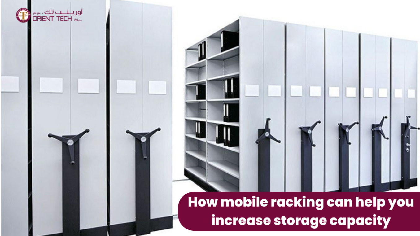 How mobile racking can help you increase storage capacity - Orient Tech
